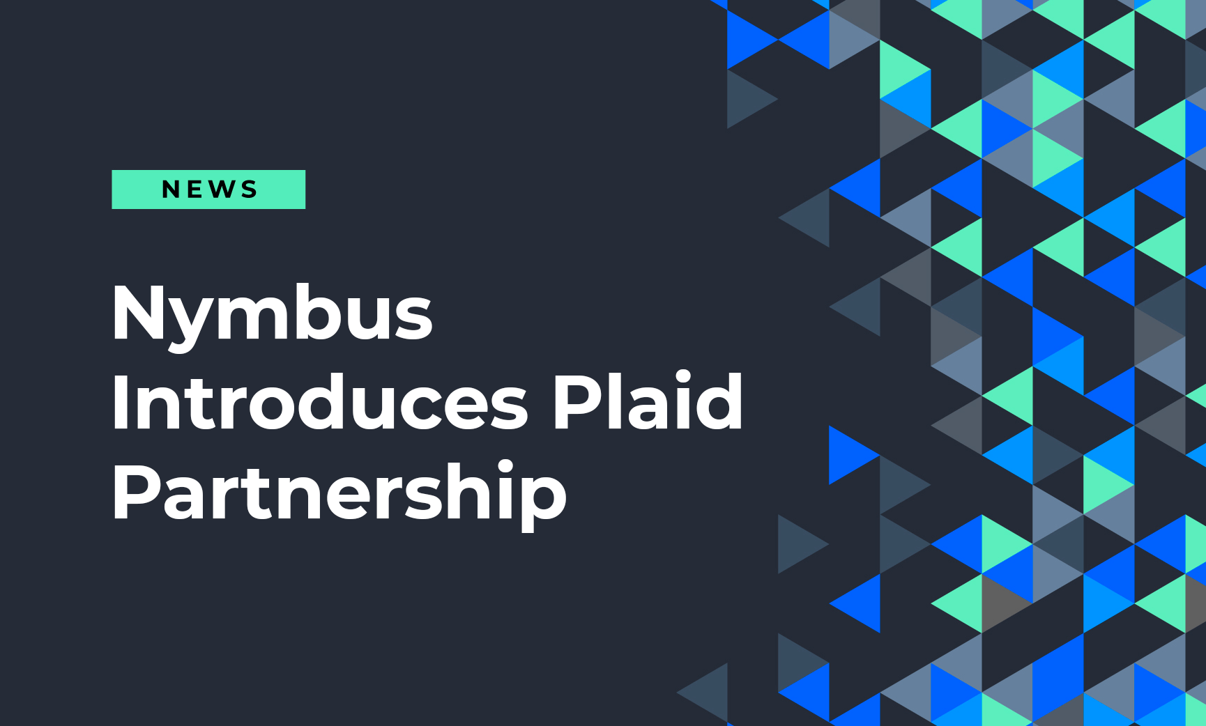 Nymbus Introduces Plaid Partnership | Press