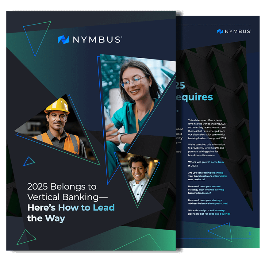 2025 Belongs to Vertical Banking—Here's How to Lead the Way | Nymbus ...