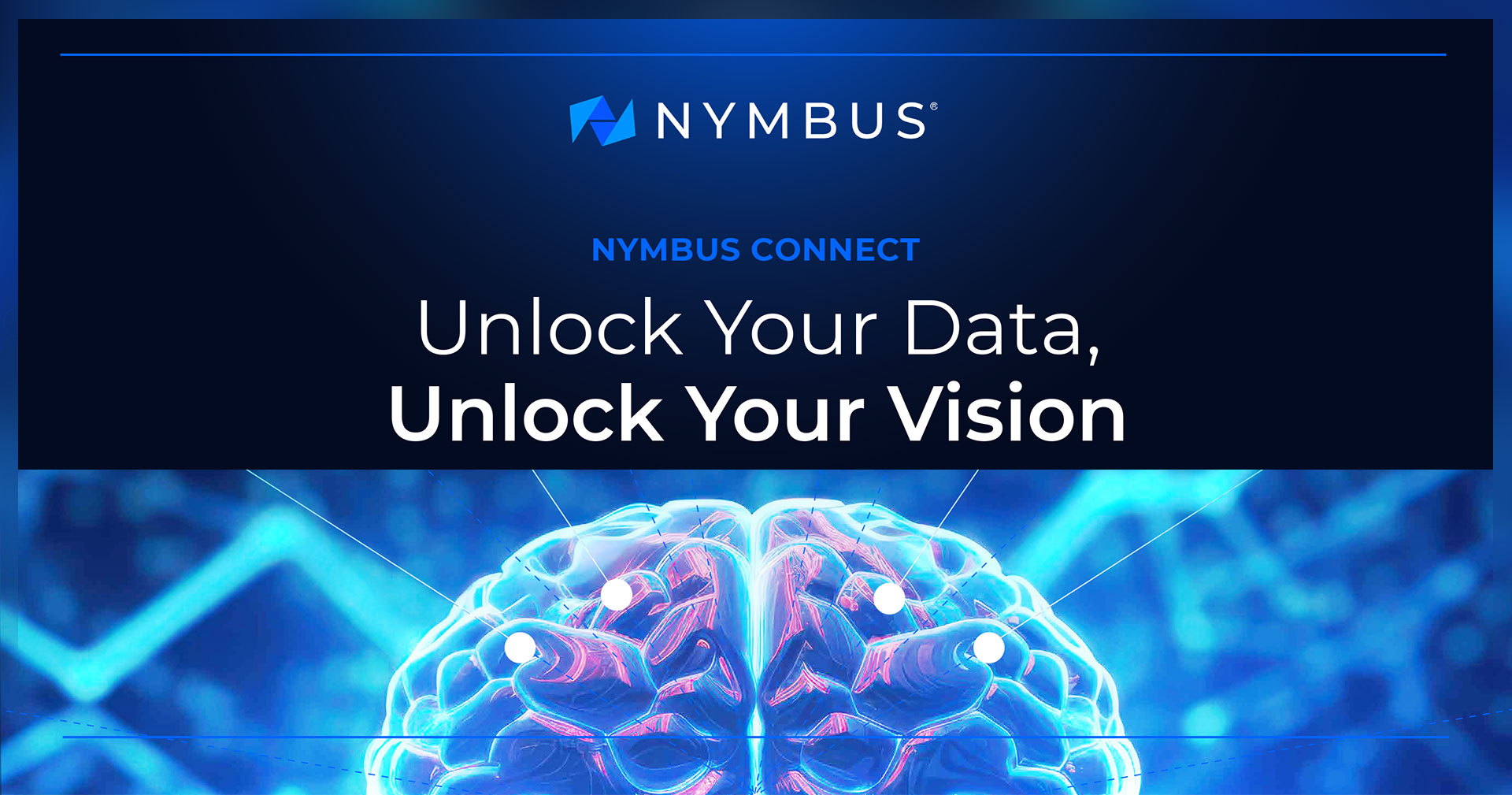 Infographic – Unlock Your Data Unlock Your Vision | Nymbus